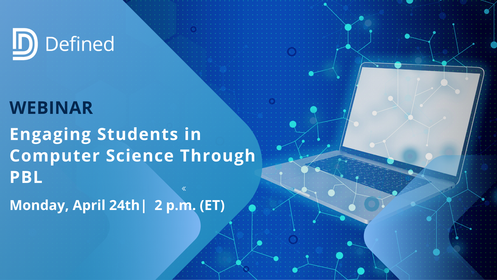 Webinar on Engaging Students in Computer Science Through PBL